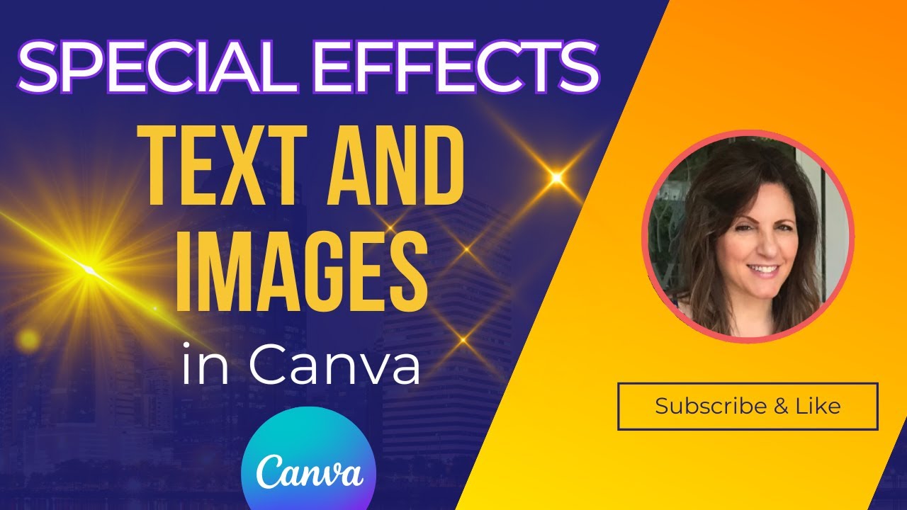 Canva Beginner Tutorial Special Effects Youtube
