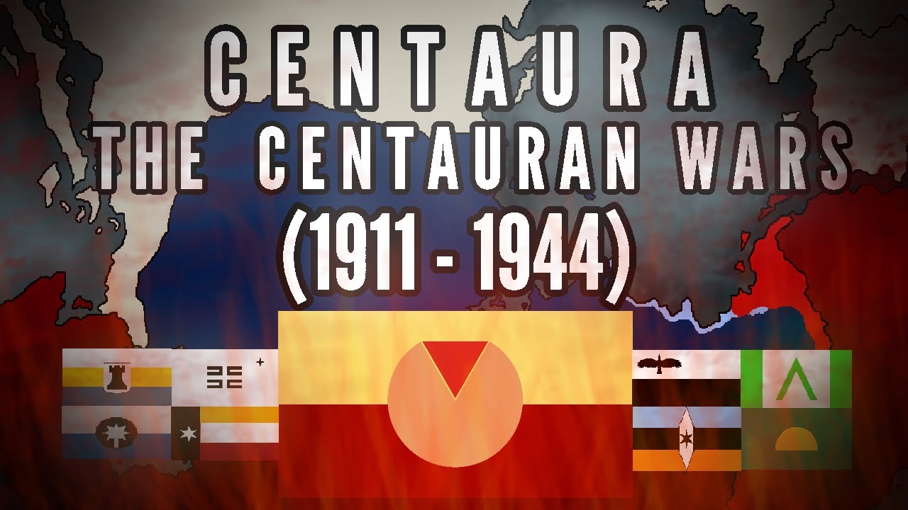 The Centauran Wars Remastered 1911 1944 Centaura Youtube