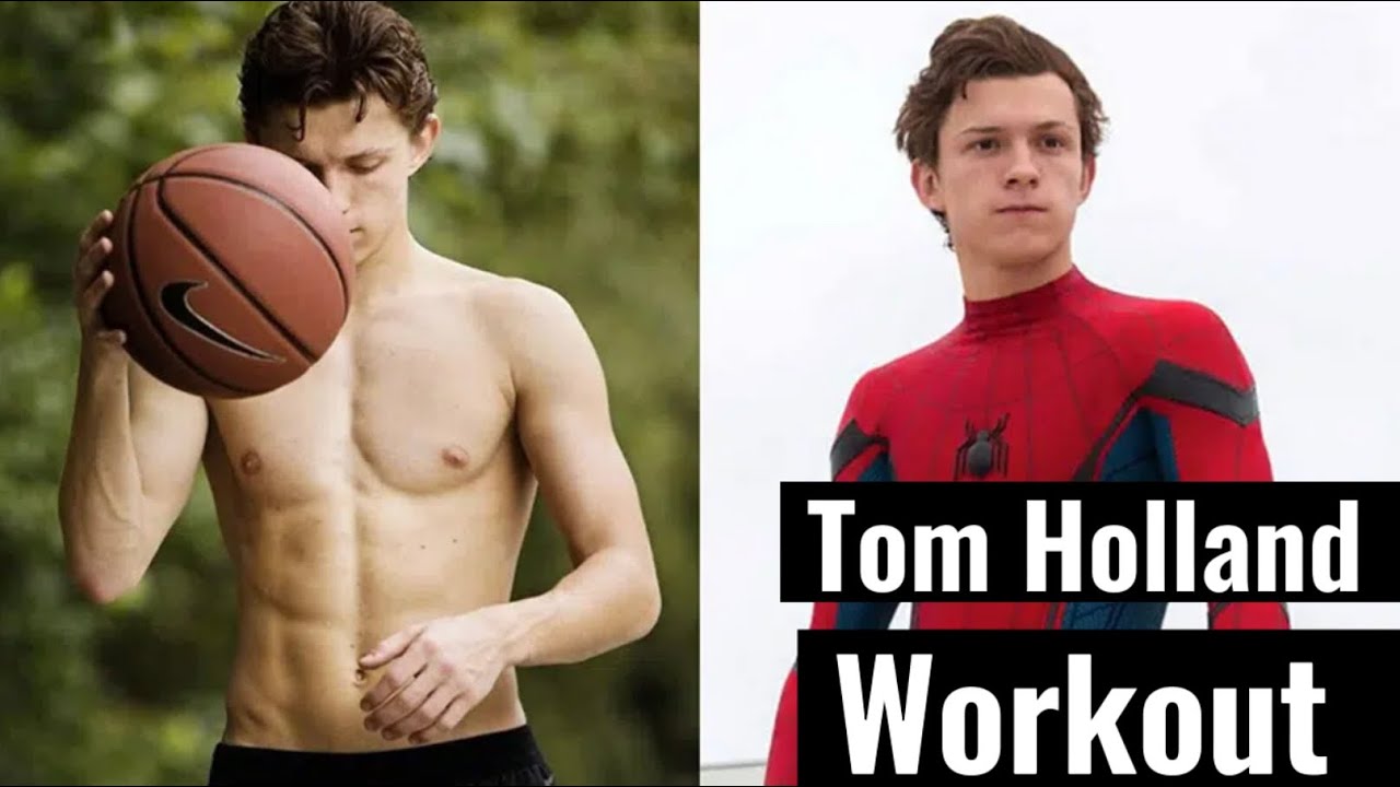 Tom Holland Spider Man Workout Realgirlfit Youtube