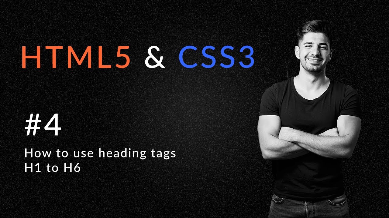 How To Use Heading Tags H1 To H6 In Html5 Introduction To Html5 And