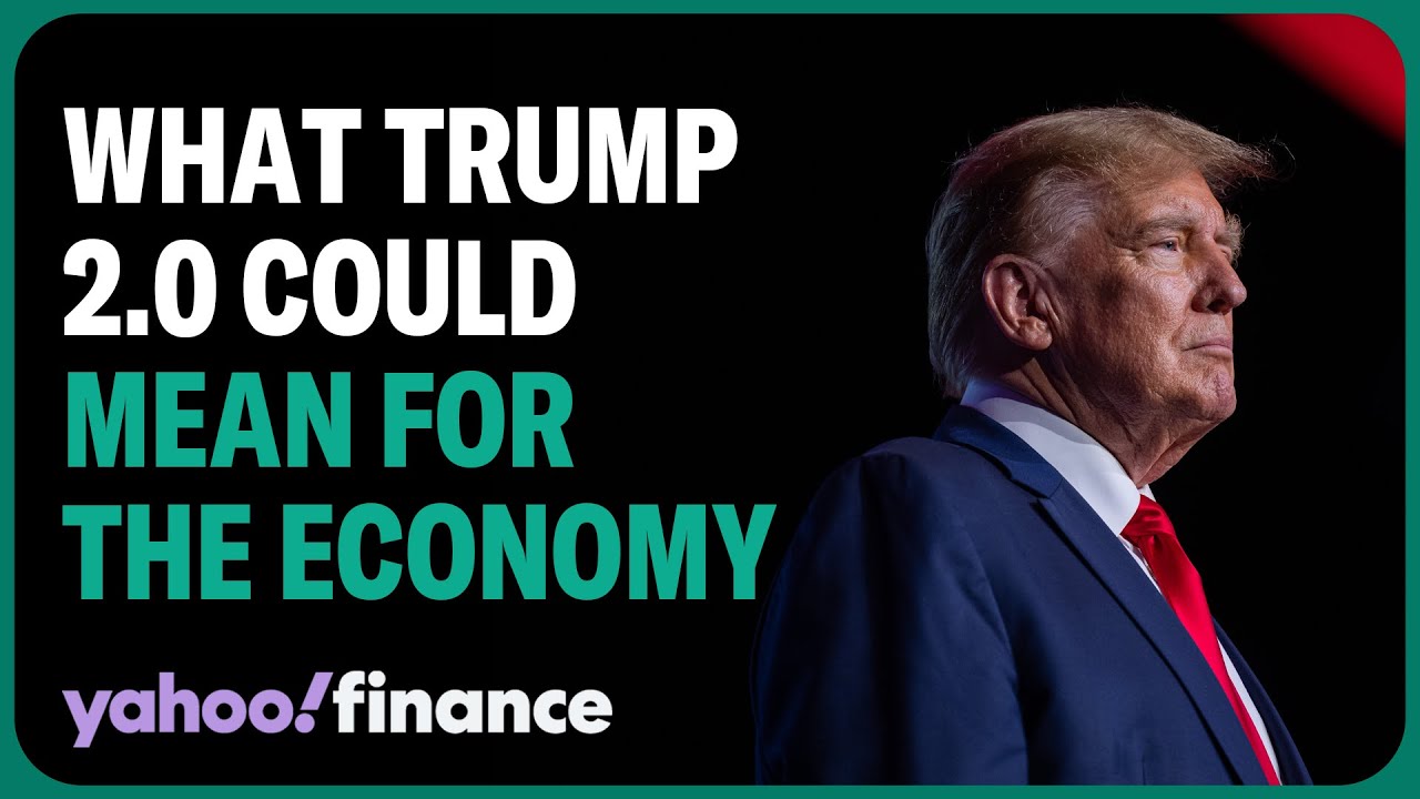 What Trump 2 0 Could Mean For The Economy Youtube