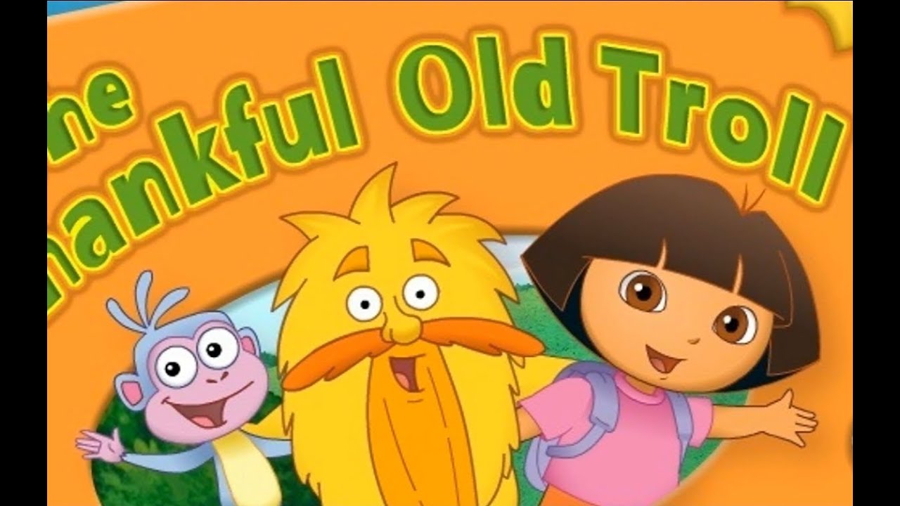 Dora The Explorer The Thankful Old Troll Movie Game 2013 Youtube
