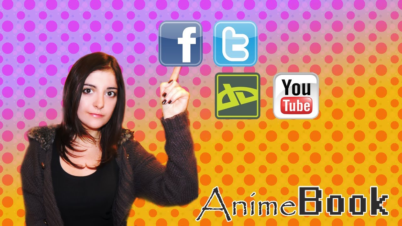 Animebook Social Network Nel Mondo Anime E Manga Youtube