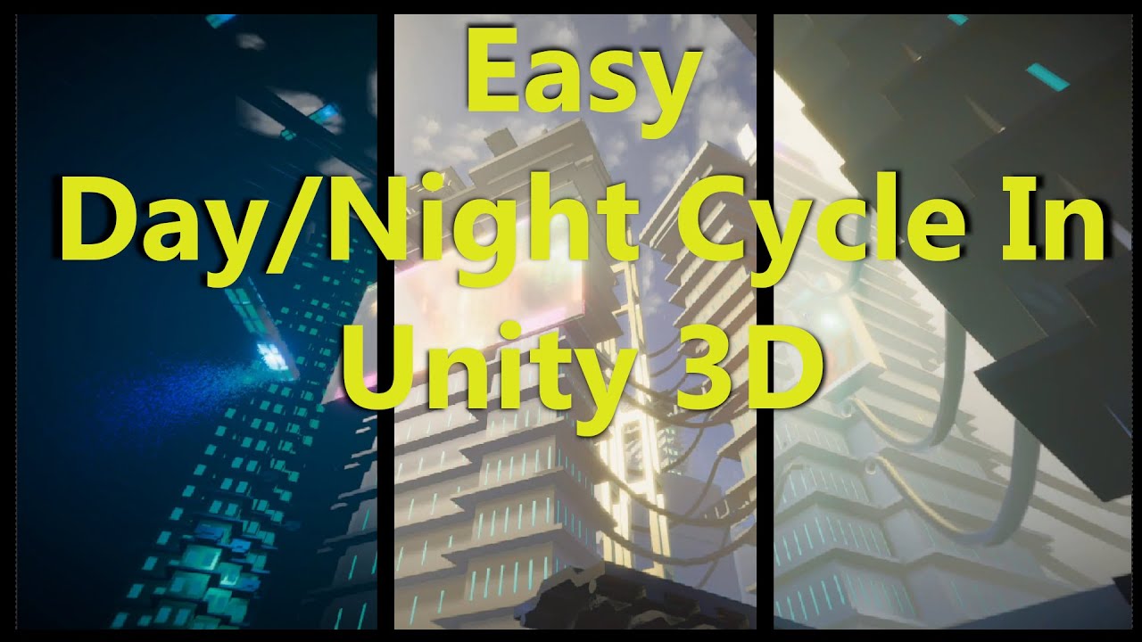 Easy Day Night Cycle In Unity 3d Youtube