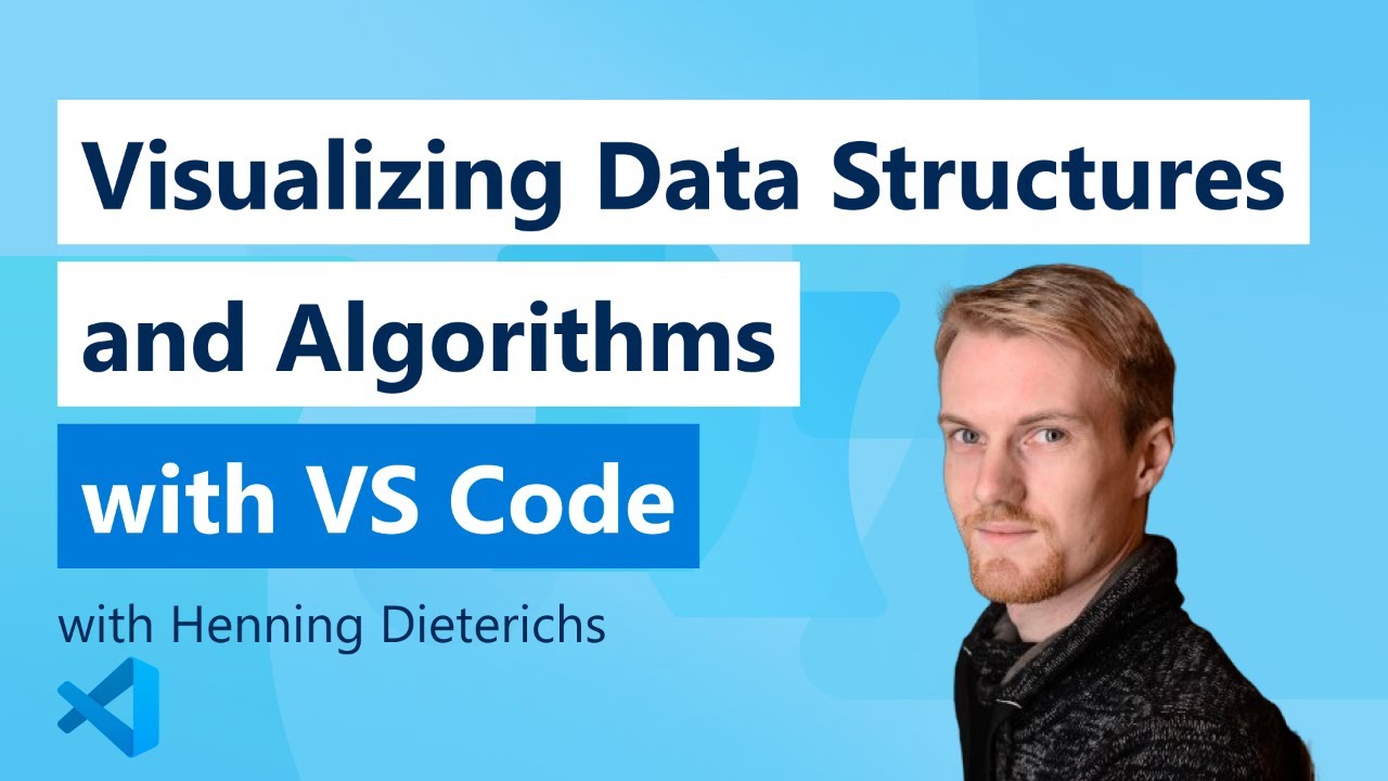 Visualizing Data Structures And Algorithms With Vs Code Youtube