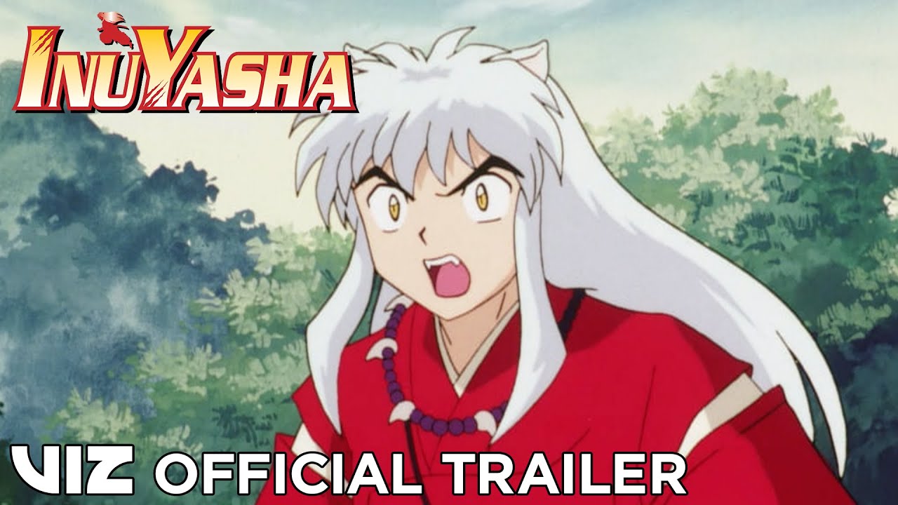 Official English Trailer Inuyasha Set 1 Viz Youtube