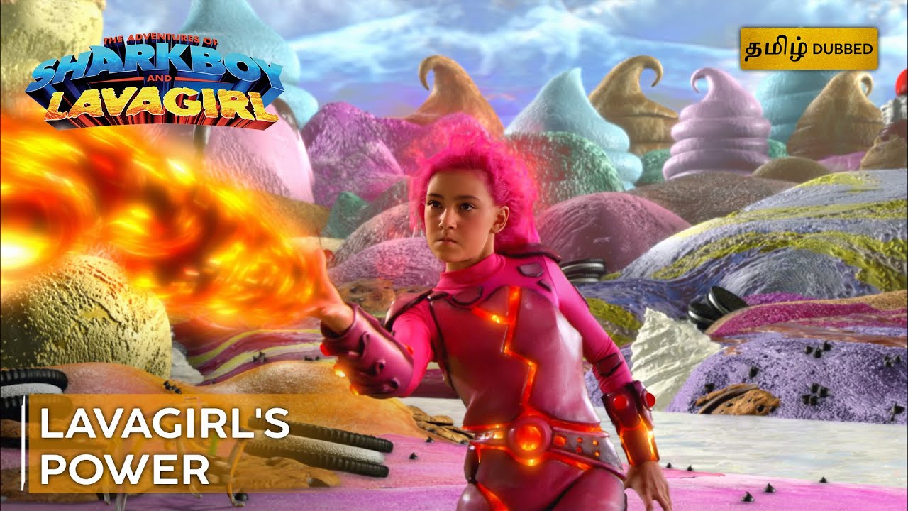 Lavagirl S Lava Power Explosion The Adventures Of Sharkboy And