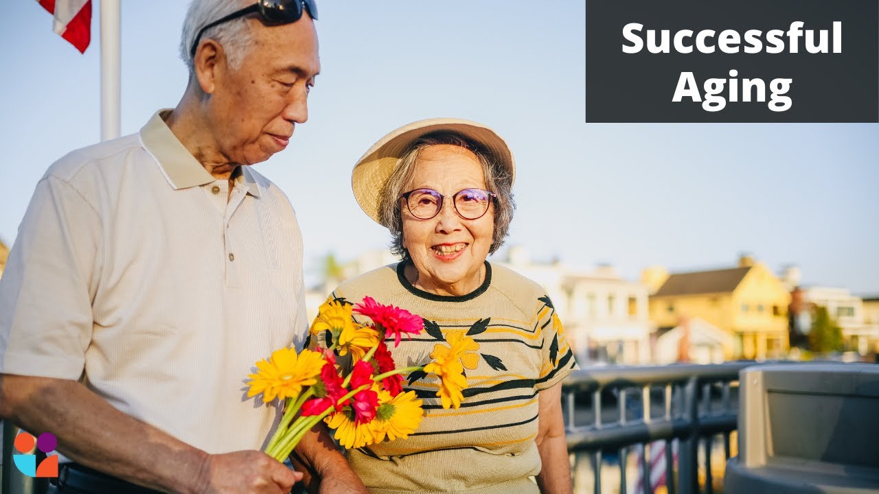 Successful Aging Youtube