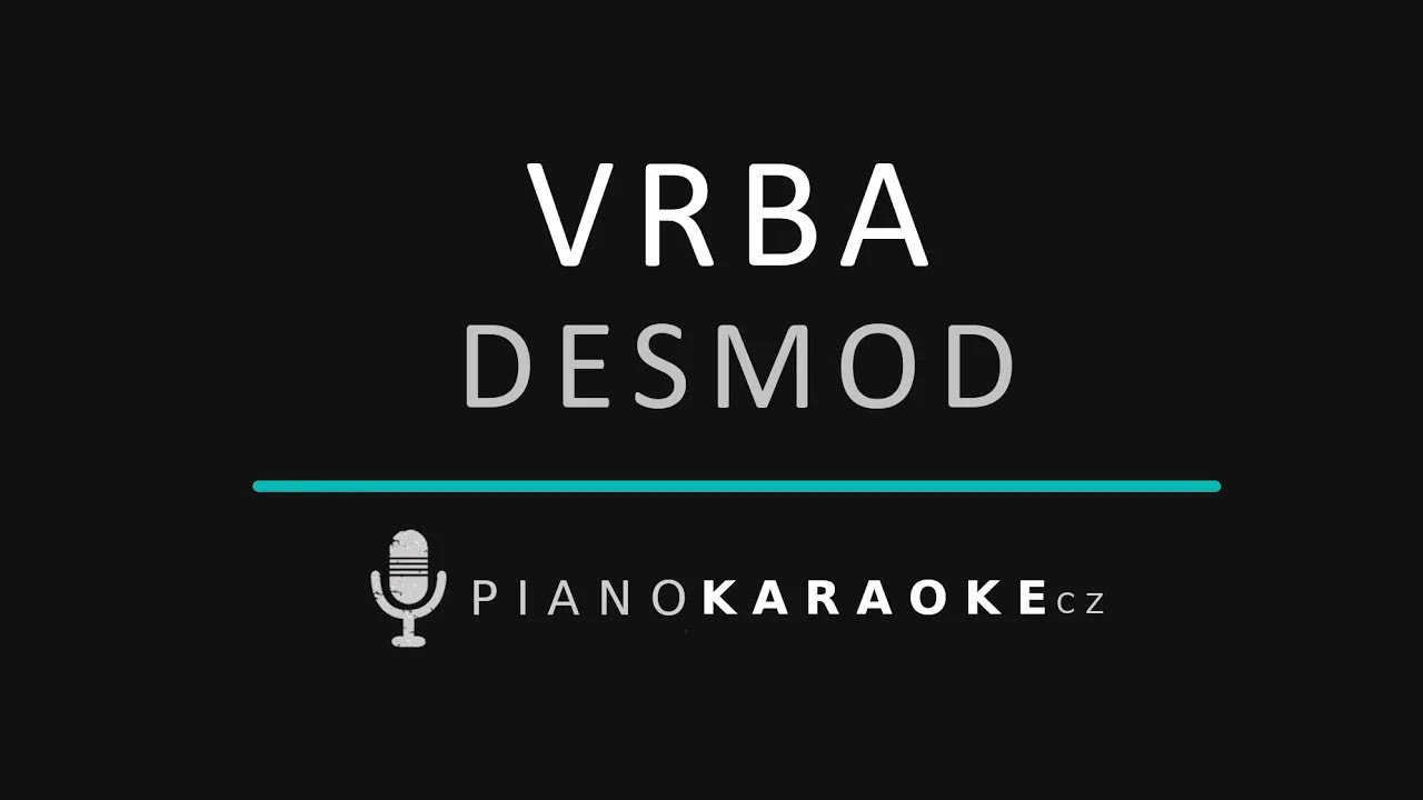 Desmod Vrba Piano Karaoke Instrumental Youtube
