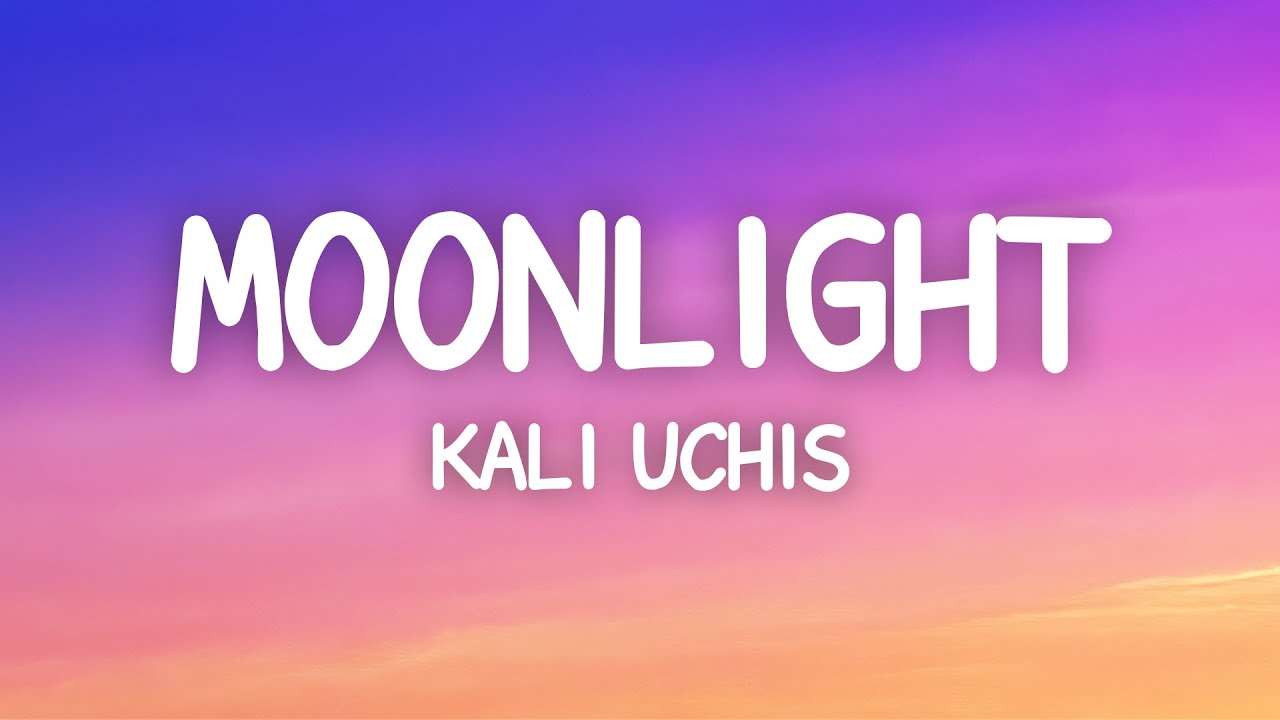Kali Uchis Moonlight Lyrics Youtube Music