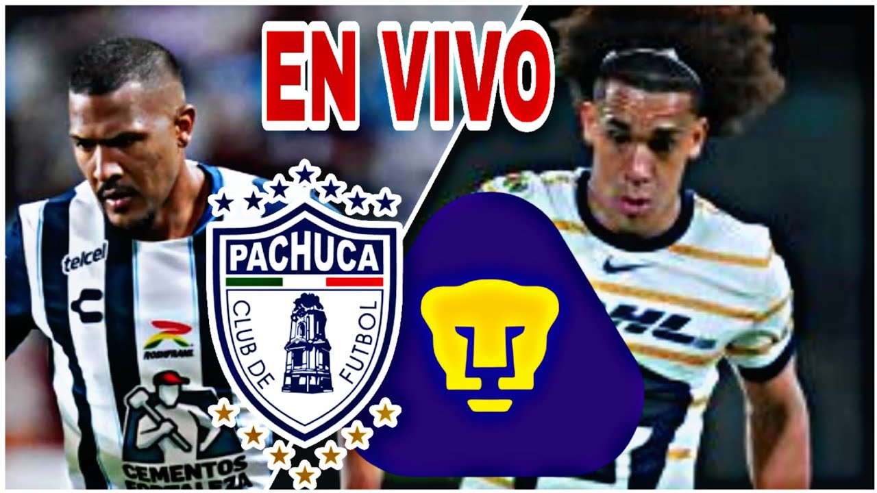 Pachuca 2 Vs 1 Pumas En Vivo Hoy Ver Partido Jornada 7 De La Liga Mx