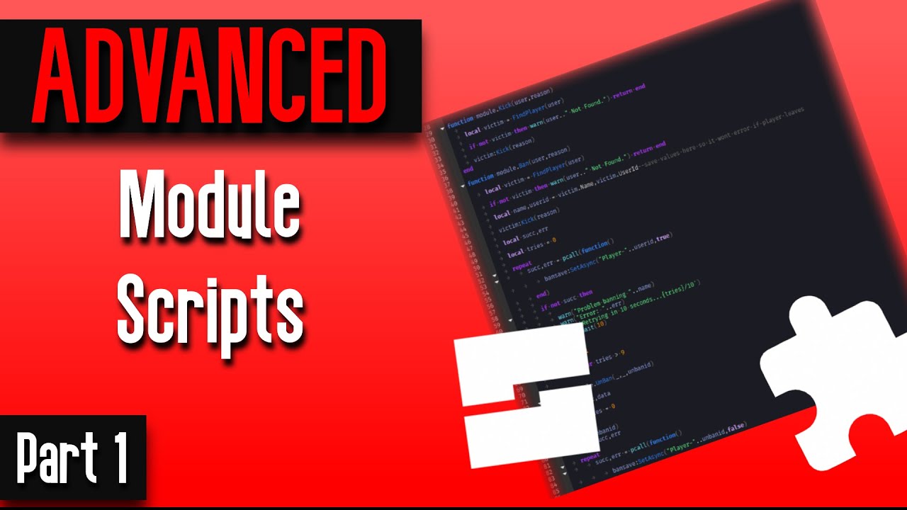 Part 1 Module Scripts Advanced Scripting Youtube