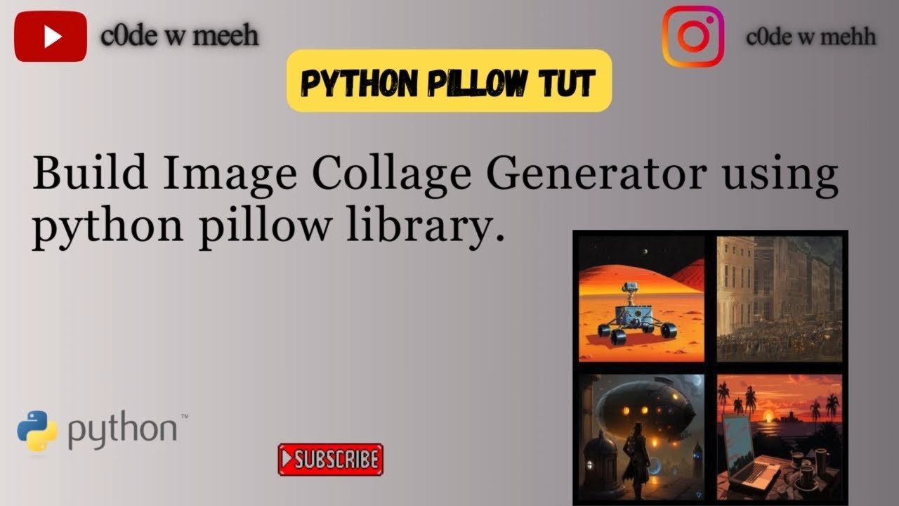Create A Image Collage Generator Using Python Pillow How Many Image