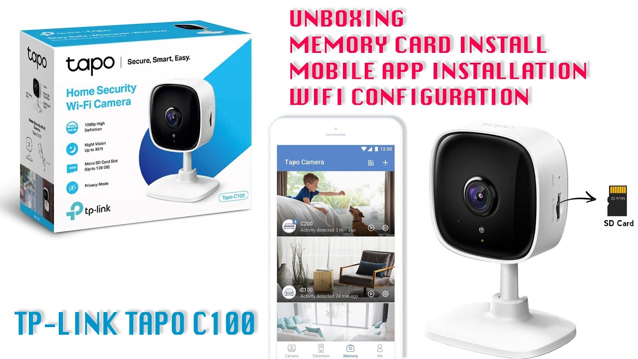 Tp Link Tapo C100 Wifi Camera Unboxing Sd Card Install Mobile App