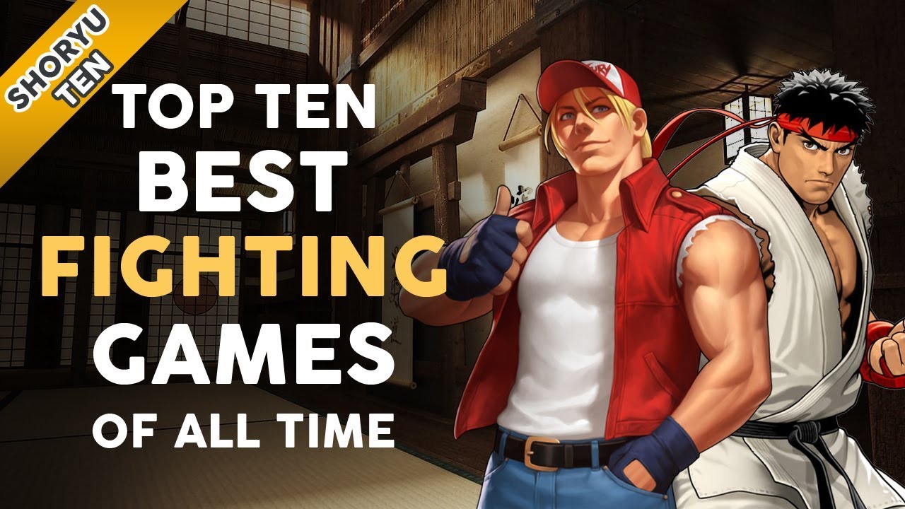 Top 10 Best Fighting Games Of All Time Youtube