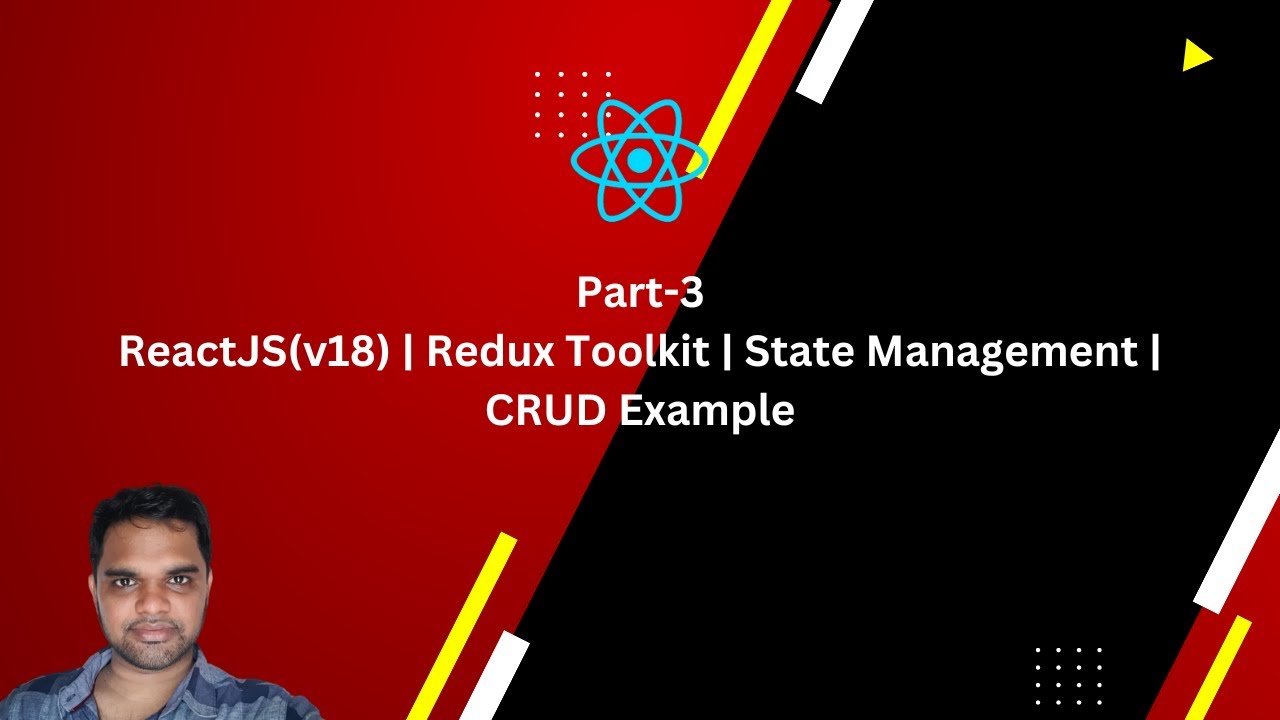 Part 3 Reactjs V18 Redux Toolkit State Management Crud Example