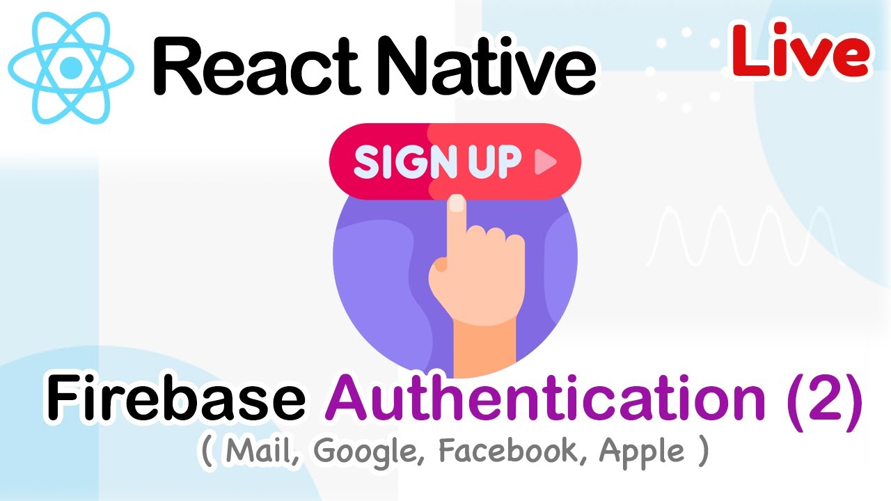React Native Firebase Authentication Setting 2 Mail Google