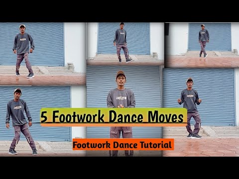 5 Footwork Dance Steps Footwork Dance Moves Footwork Dance