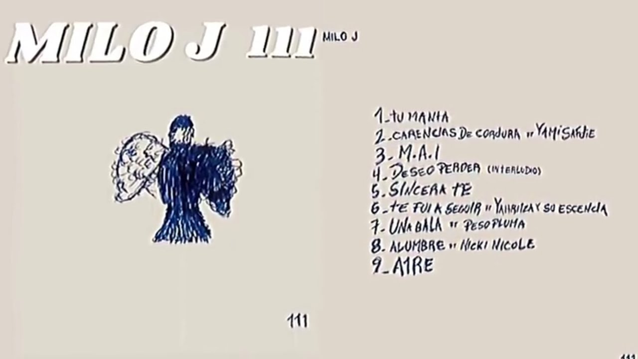 111 Milo J Album Completo Youtube