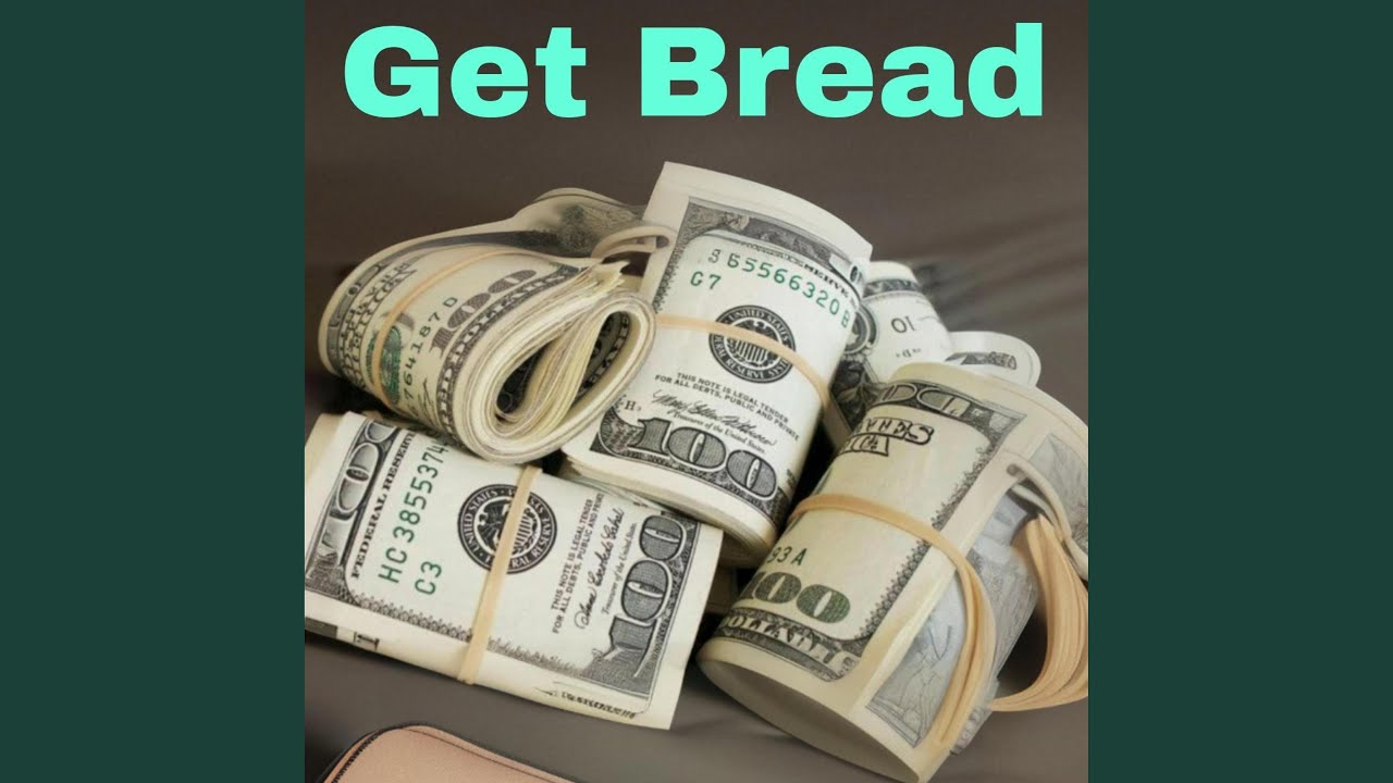 Get Bread Youtube