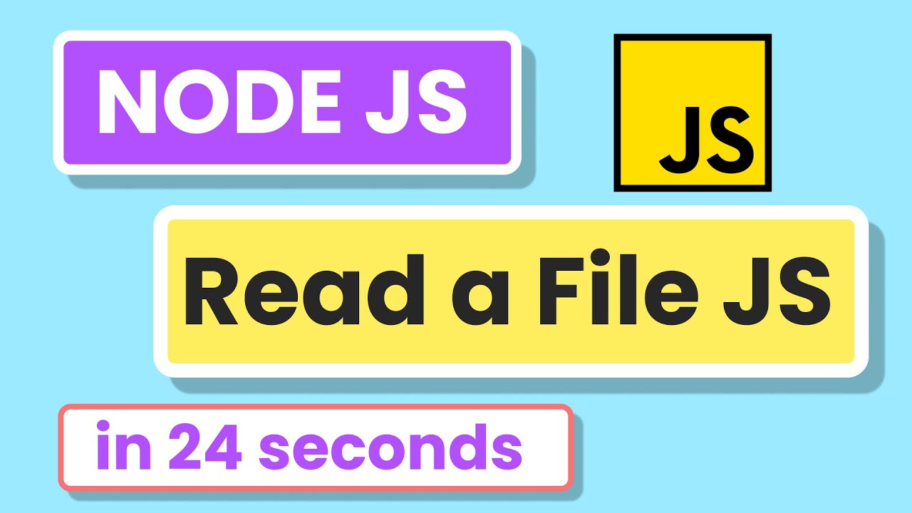 Read File A File In Node Js In 24 Seconds Youtube