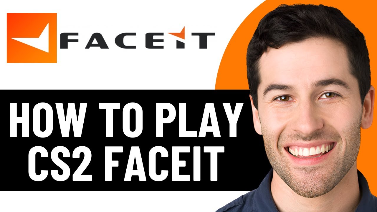 How To Play Cs2 Faceit 2026 Full Guide Youtube