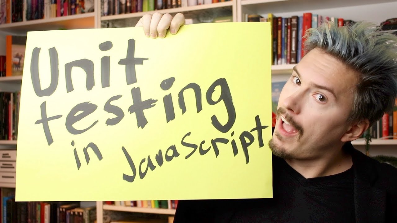 Unit Testing In Javascript Part 1 Why Unit Testing Youtube