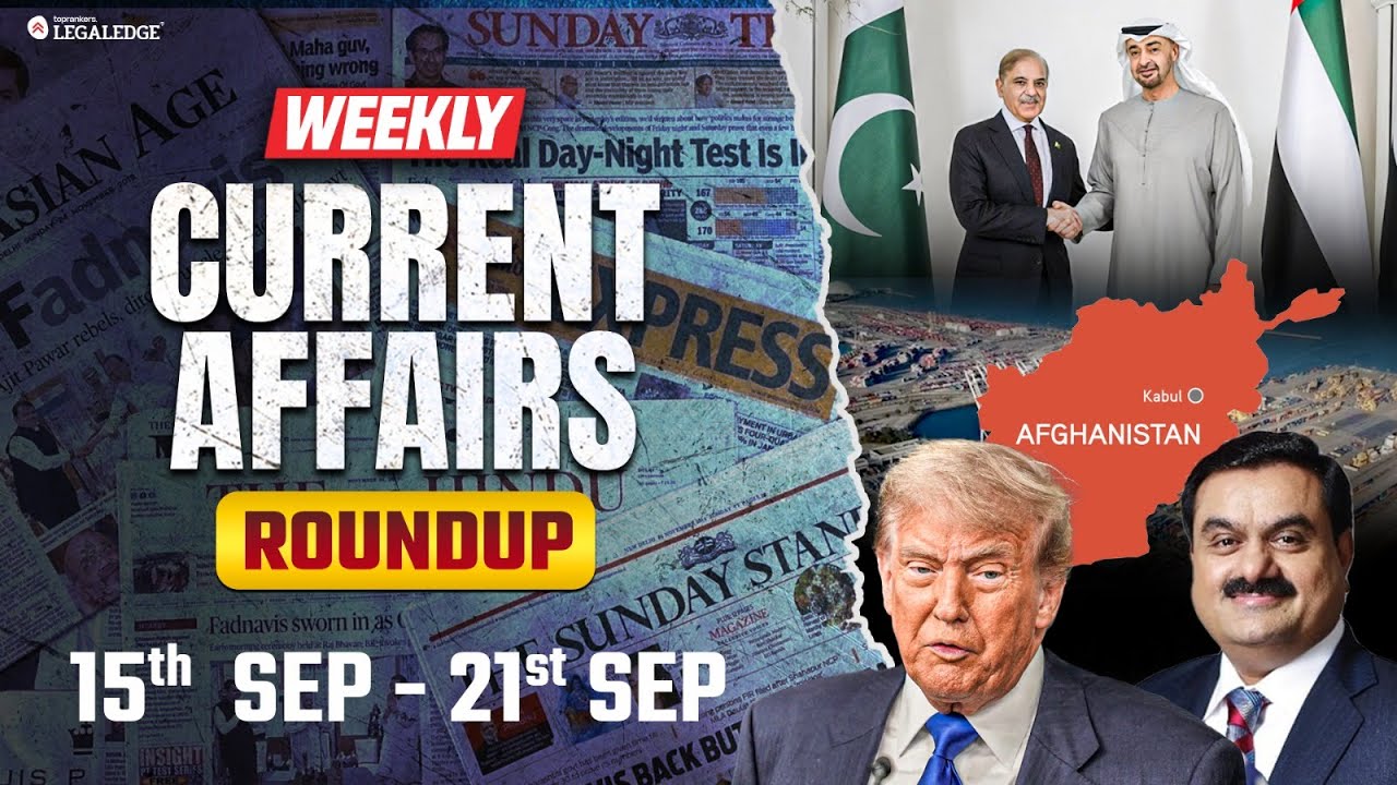 Weekly Current Affairs 2025 Roundup Current Affairs For Clat Youtube