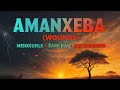 Amanxeba Sami Kay Rox Roberson Misokuhle Official Audio Mudhousemusic ...