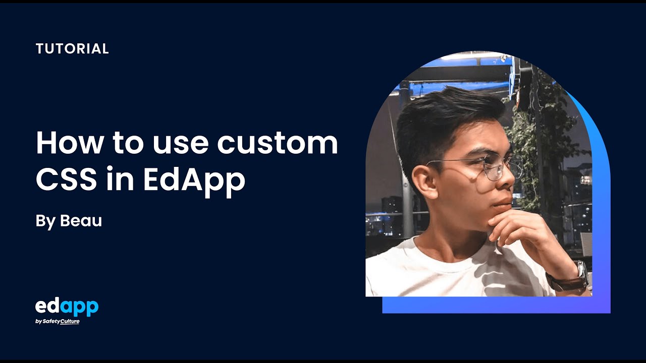 How To Use Css Custom Branding In Edapp Youtube