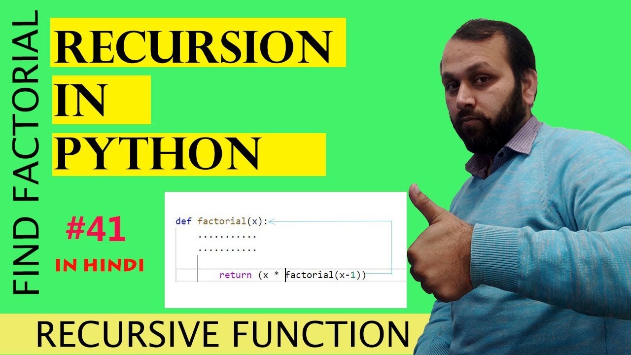 41 Python Tutorial Recursion In Python In Hindi Factorial Using