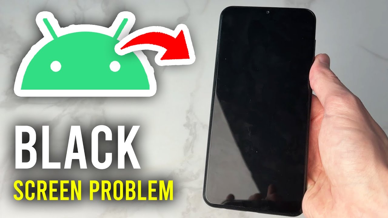 How To Fix Android Black Screen Problem Full Guide Youtube