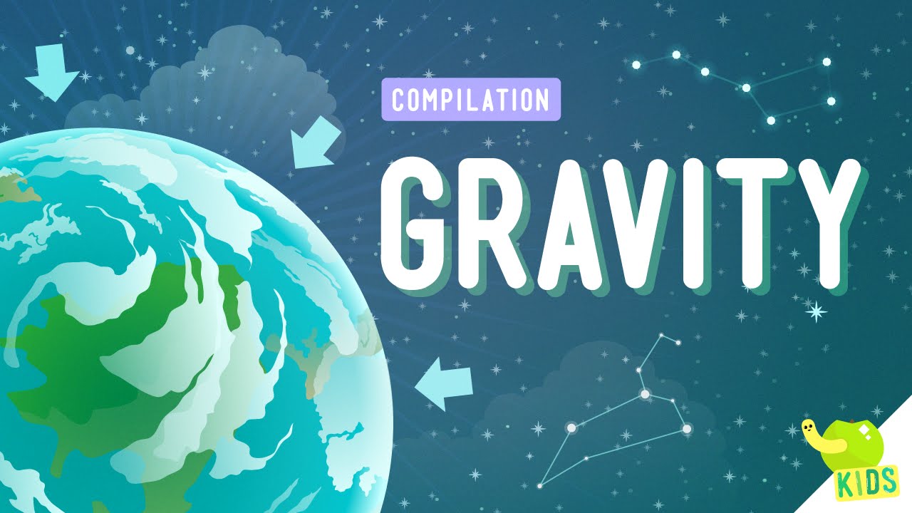 Gravity Compilation Crash Course Kids Youtube
