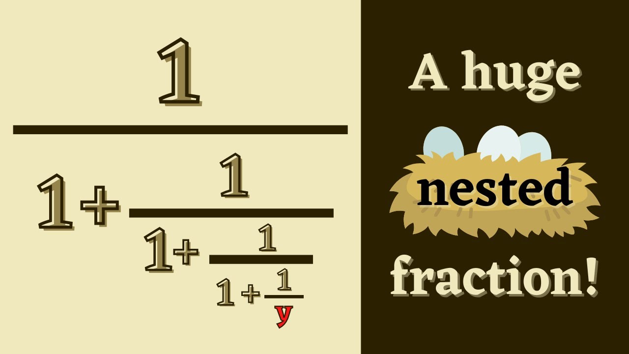 A Trick To Simplify This Nested Fraction Youtube