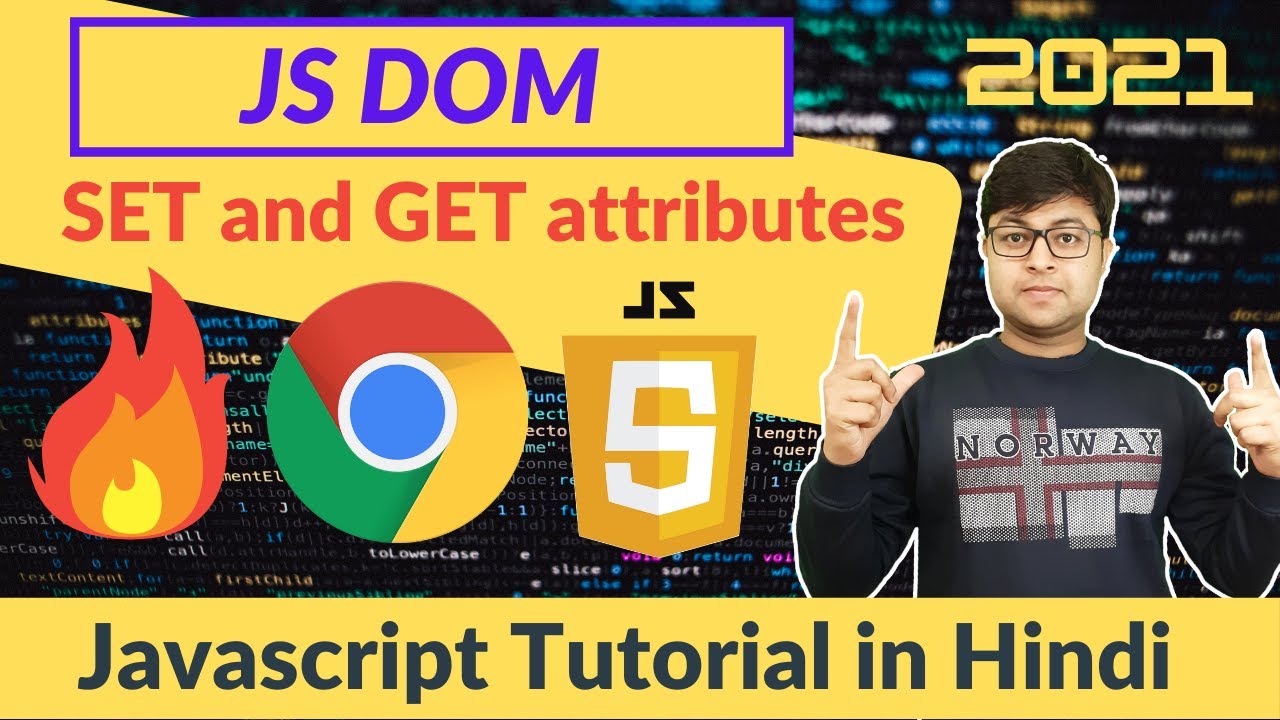 24 Javascript Dom Set And Get Attributes In Hindi Youtube