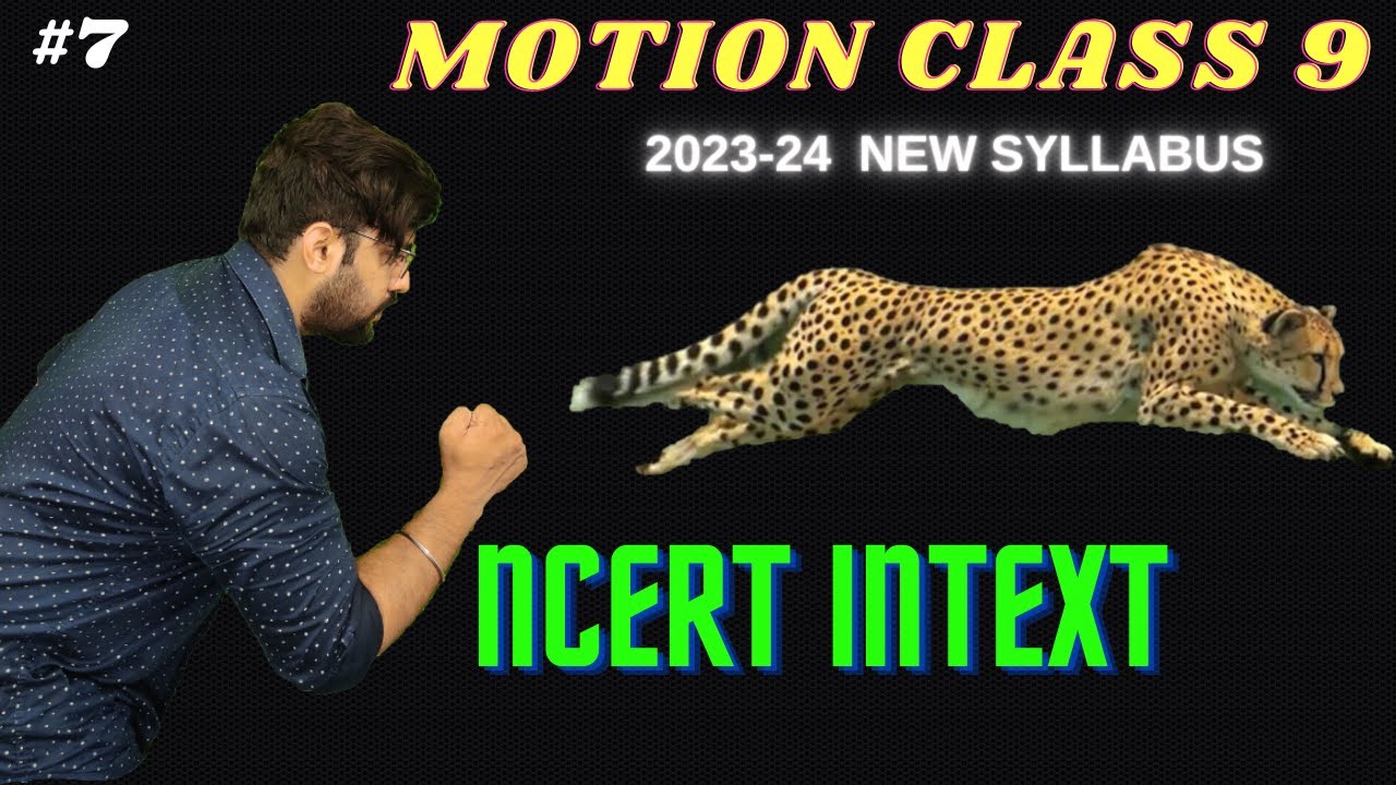 Motion Class 9 Part 7 Chapter 7 Ncert Intext Questions Science