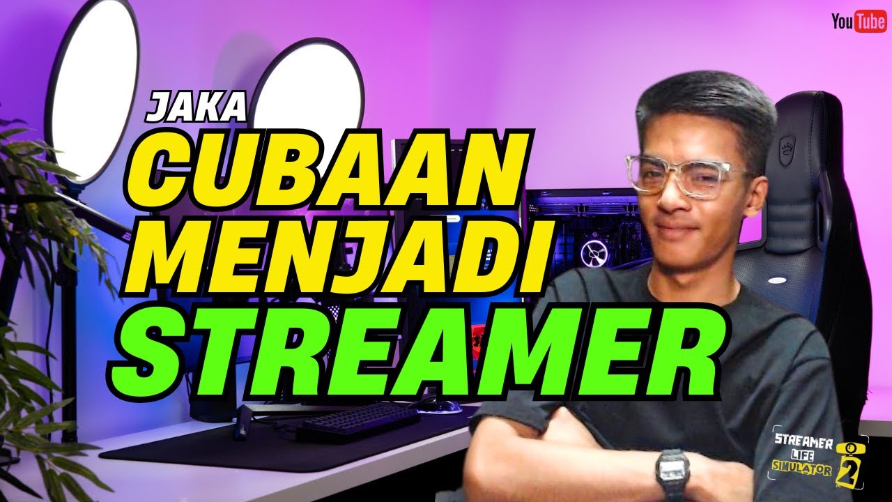 Nak Jadi Streamer Youtube