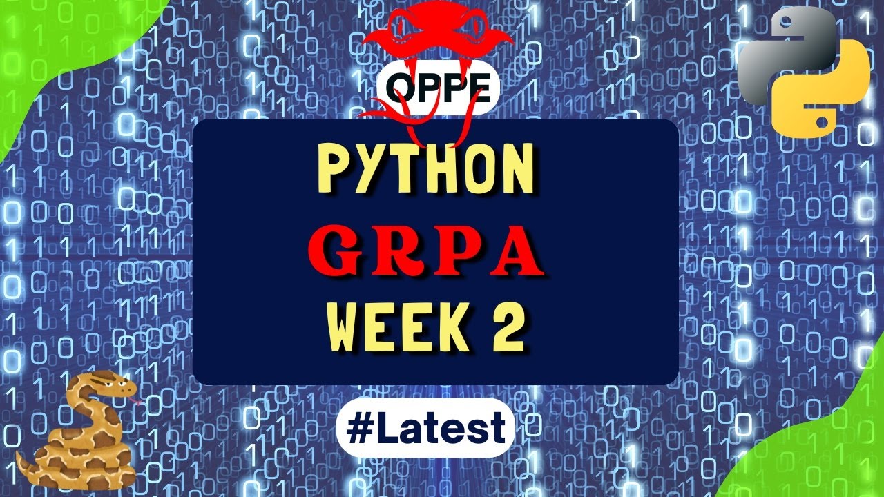 Python Week 2 Grpa Latest Youtube