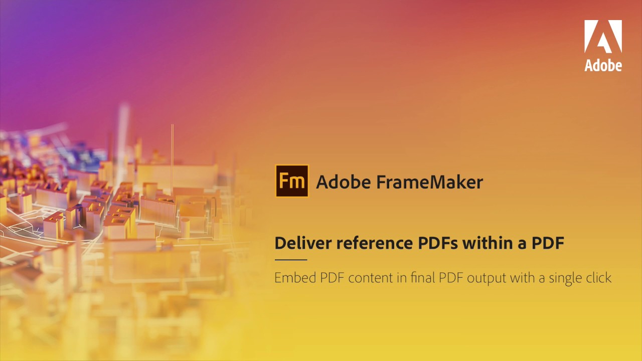 Embed Reference Pdfs Within A Pdf In Adobe Framemaker Youtube