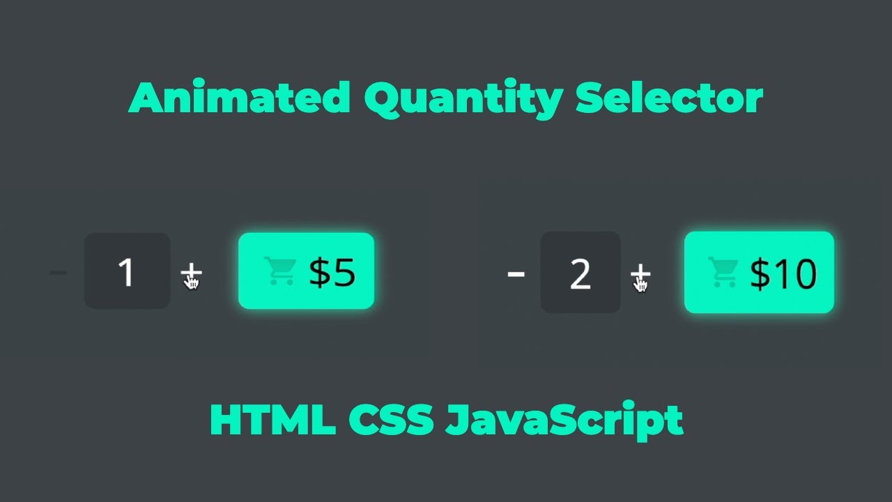 Animated Quantity Selector Using Html Css And Javascript Cart
