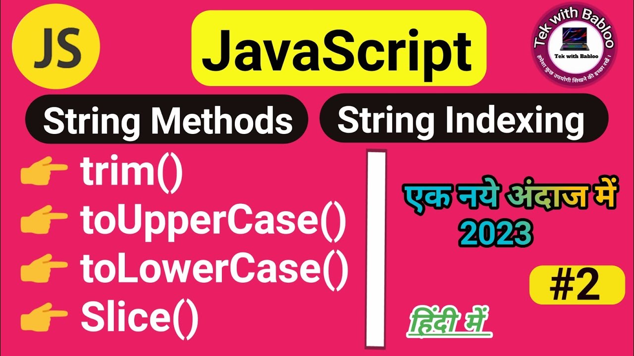 Javascript String Methods Javascript Tutorial In Hindi 2 String