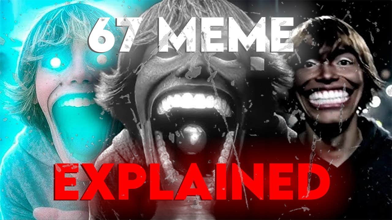 67 Meme Explained Youtube