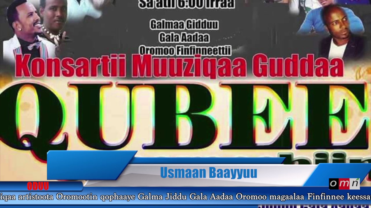 Omn Oduu Caamsaa 13 2017 Youtube