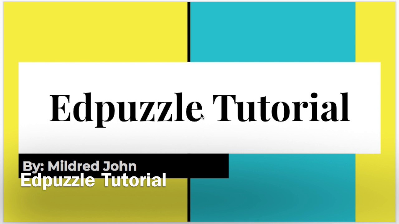 Edpuzzle Tutorial Youtube
