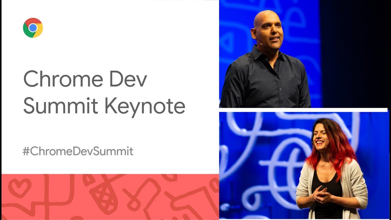 Keynote Chrome Dev Summit 2019 Youtube