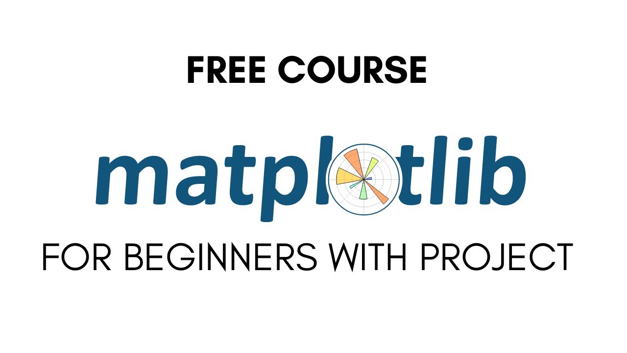 Matplotlib Graph Course Python Course Youtube