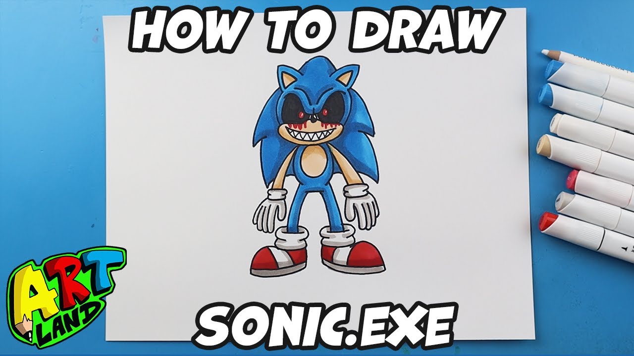 How To Draw Sonic Exe Youtube