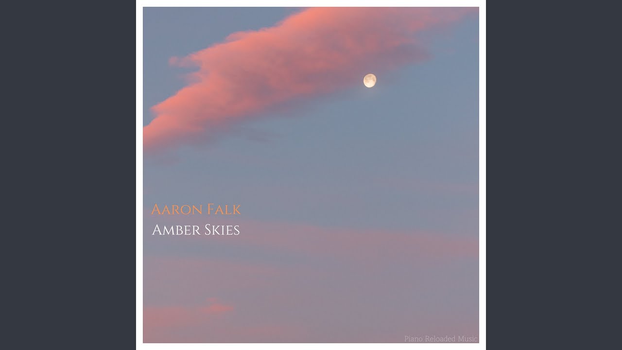 Amber Skies Youtube Music