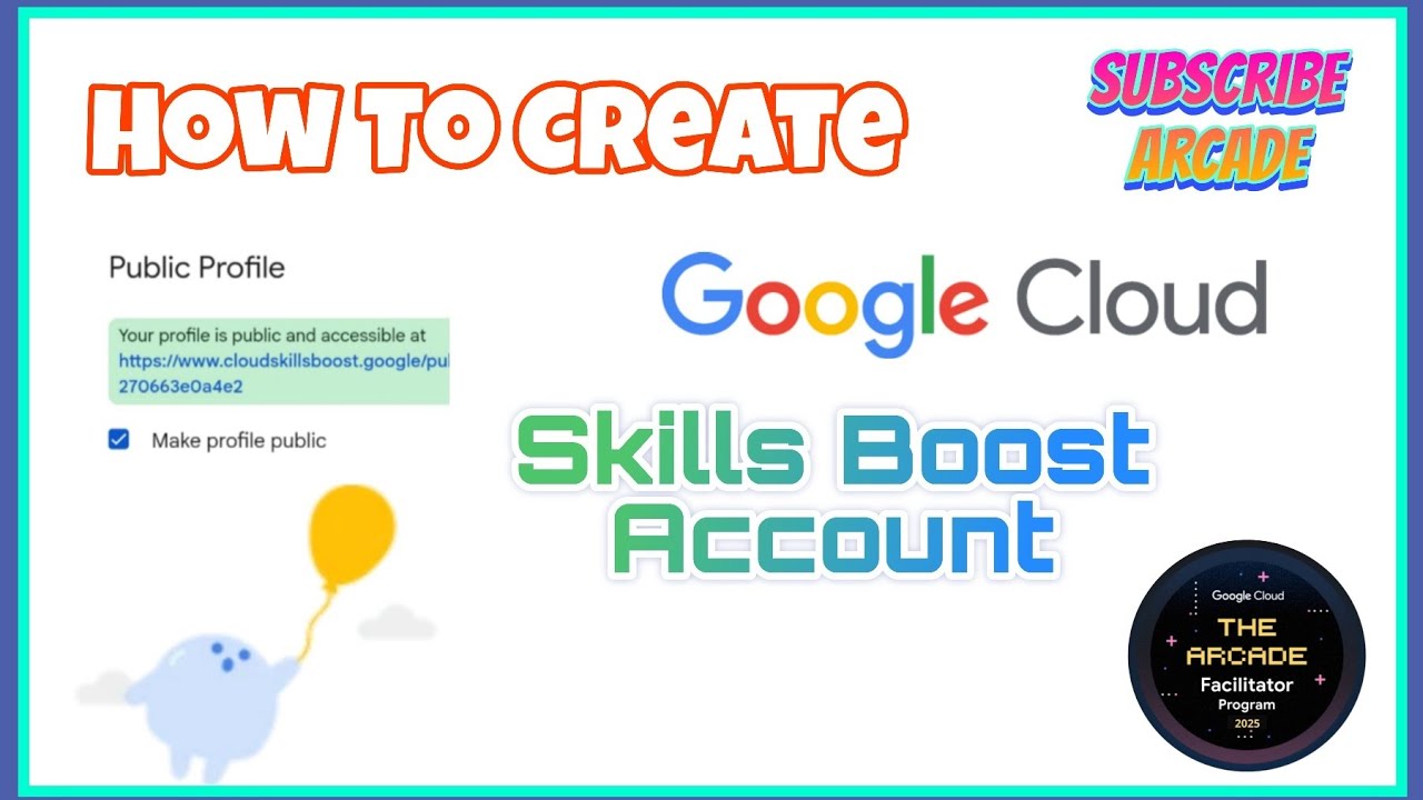 How To Create Google Cloud Skills Boosts Account Make It Public