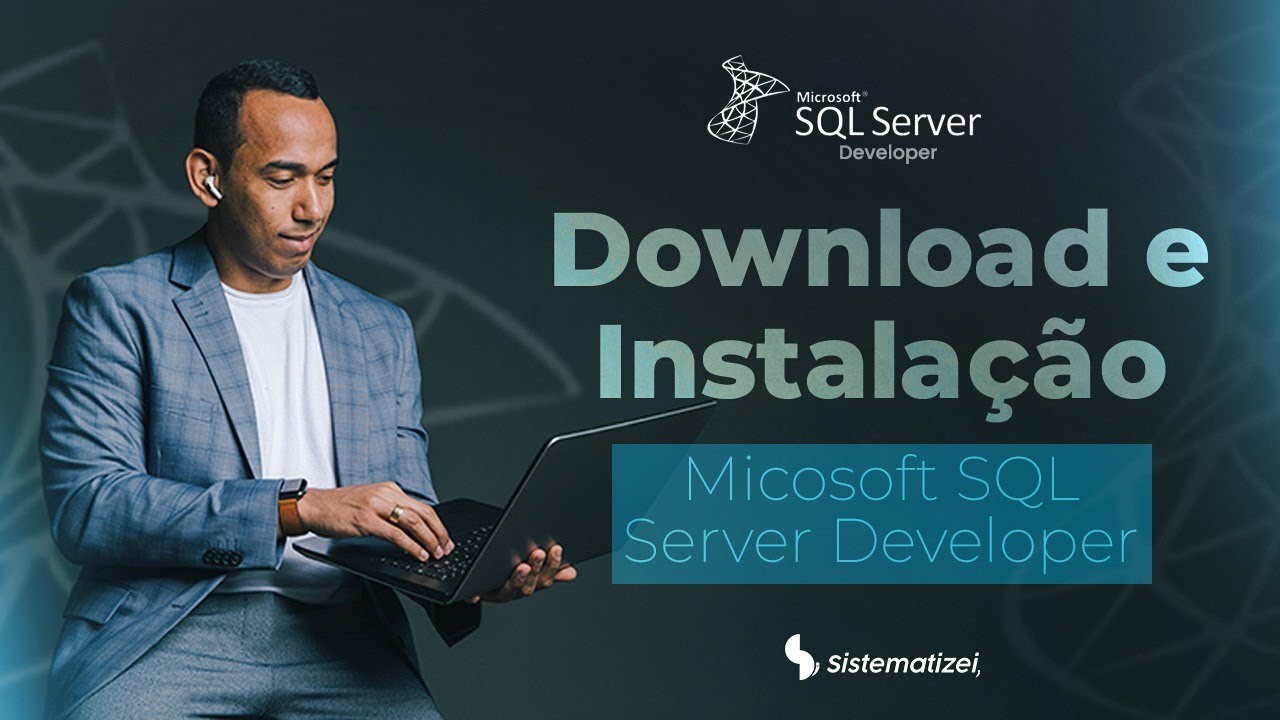 Instalação Microsoft Sql Server Developer Ssms Youtube